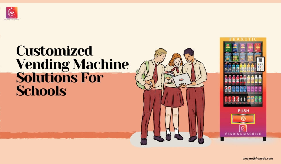 Customized Vending Machine Solutions for Schools: Restructure Campus ...